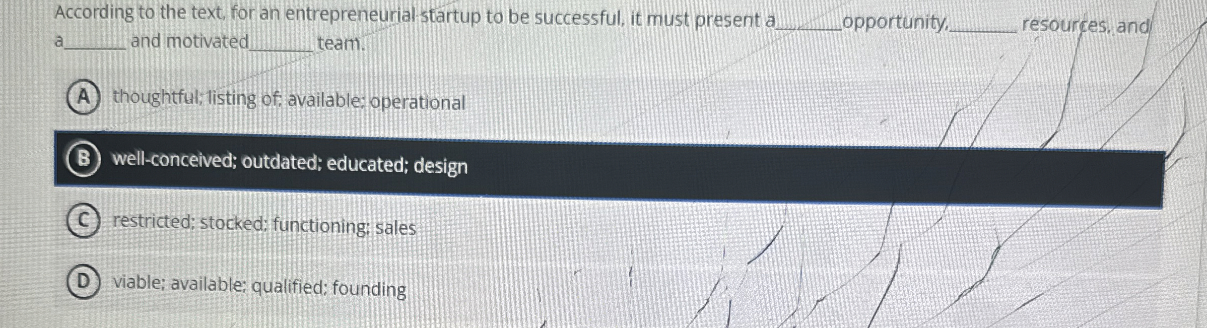Solved According to the text, for an entrepreneurial startup | Chegg.com