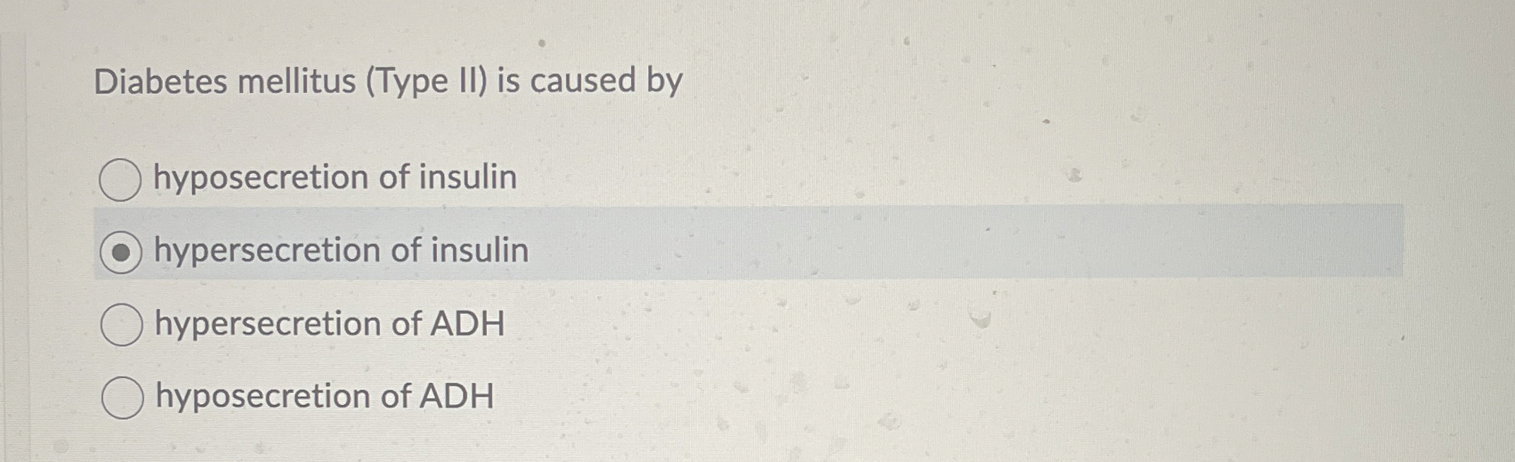 Solved Diabetes mellitus (Type II) ﻿is caused | Chegg.com