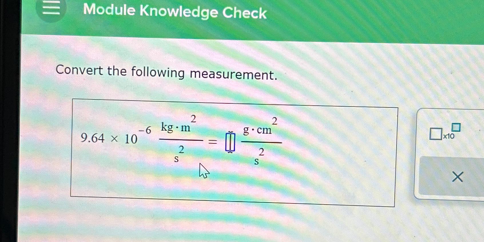 Solved Module Knowledge CheckConvert the following | Chegg.com