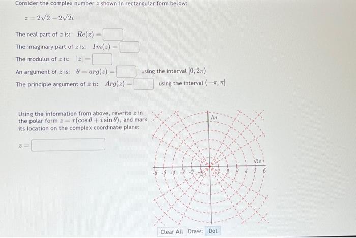 Solved Consider the complex number z shown in rectangular | Chegg.com