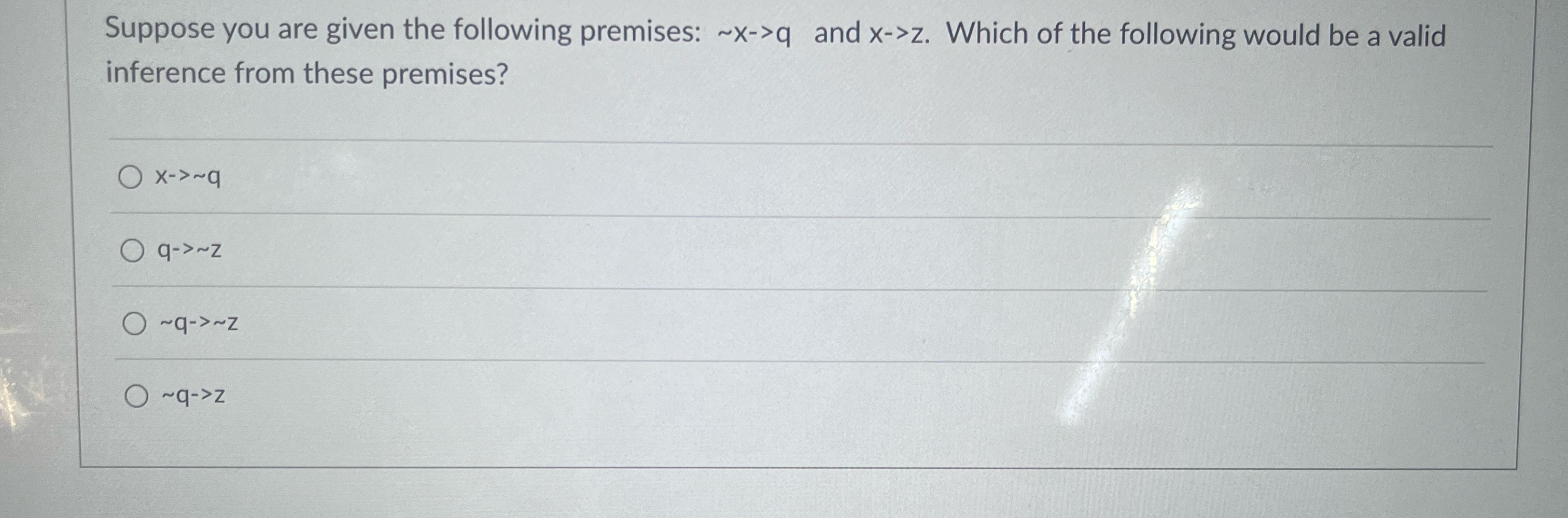 Solved Suppose you are given the following premises: ∼x→q | Chegg.com