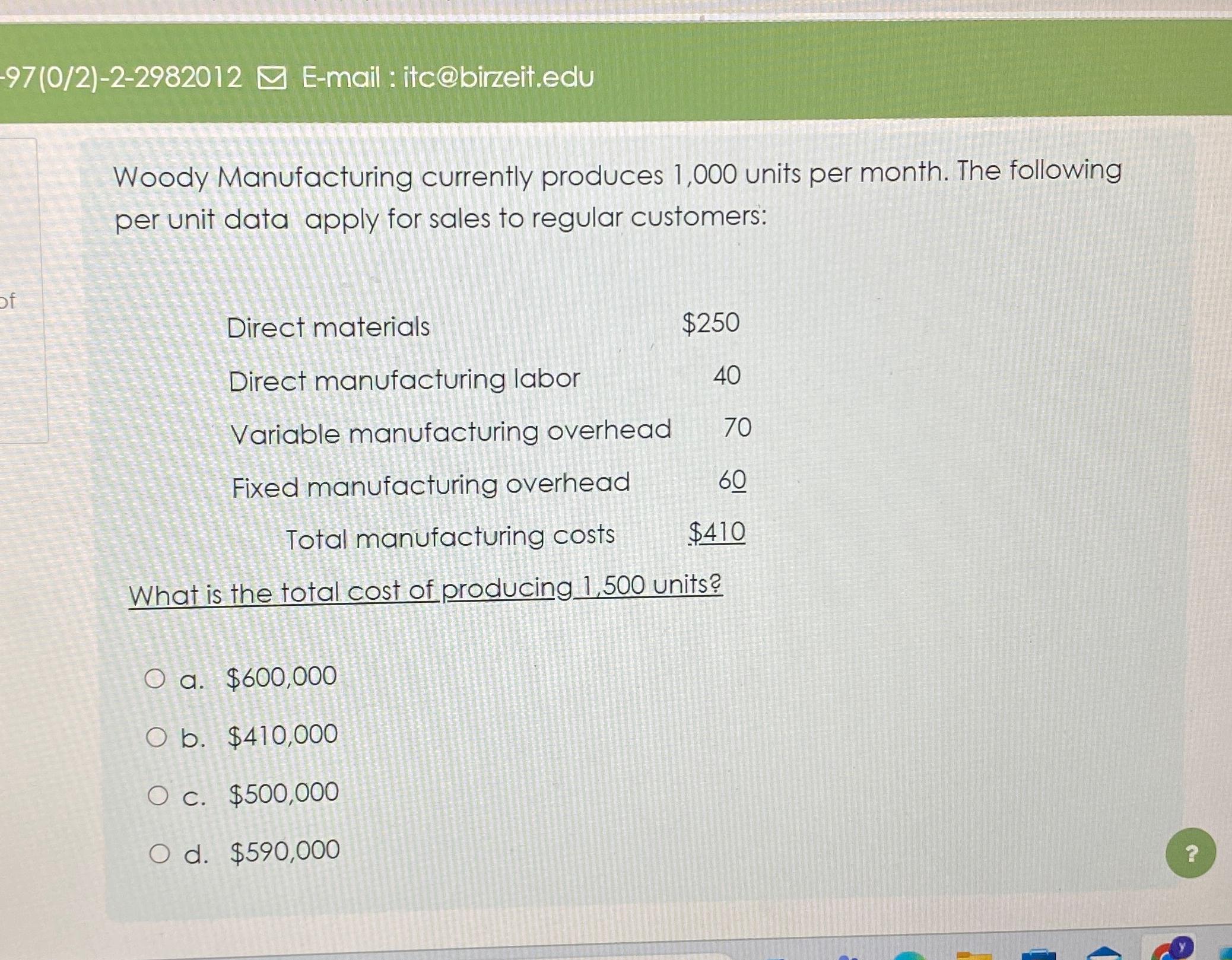 Solved -97(02)-2-2982012 ﻿E-mail : itc@birzeit.eduWoody | Chegg.com