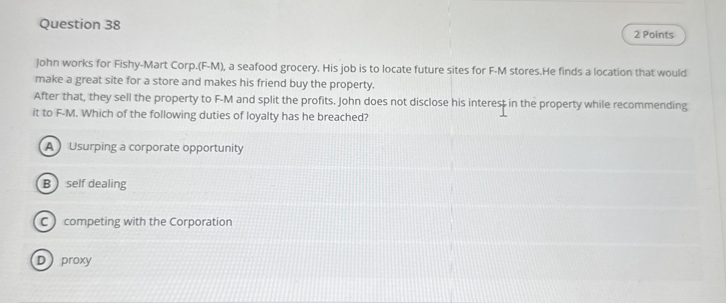 Solved Question 38John works for Fishy-Mart Corp.(F-M), ﻿a | Chegg.com