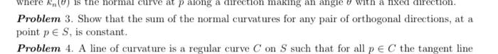 Solved Problem 3. Show that the sum of the normal curvatures | Chegg.com