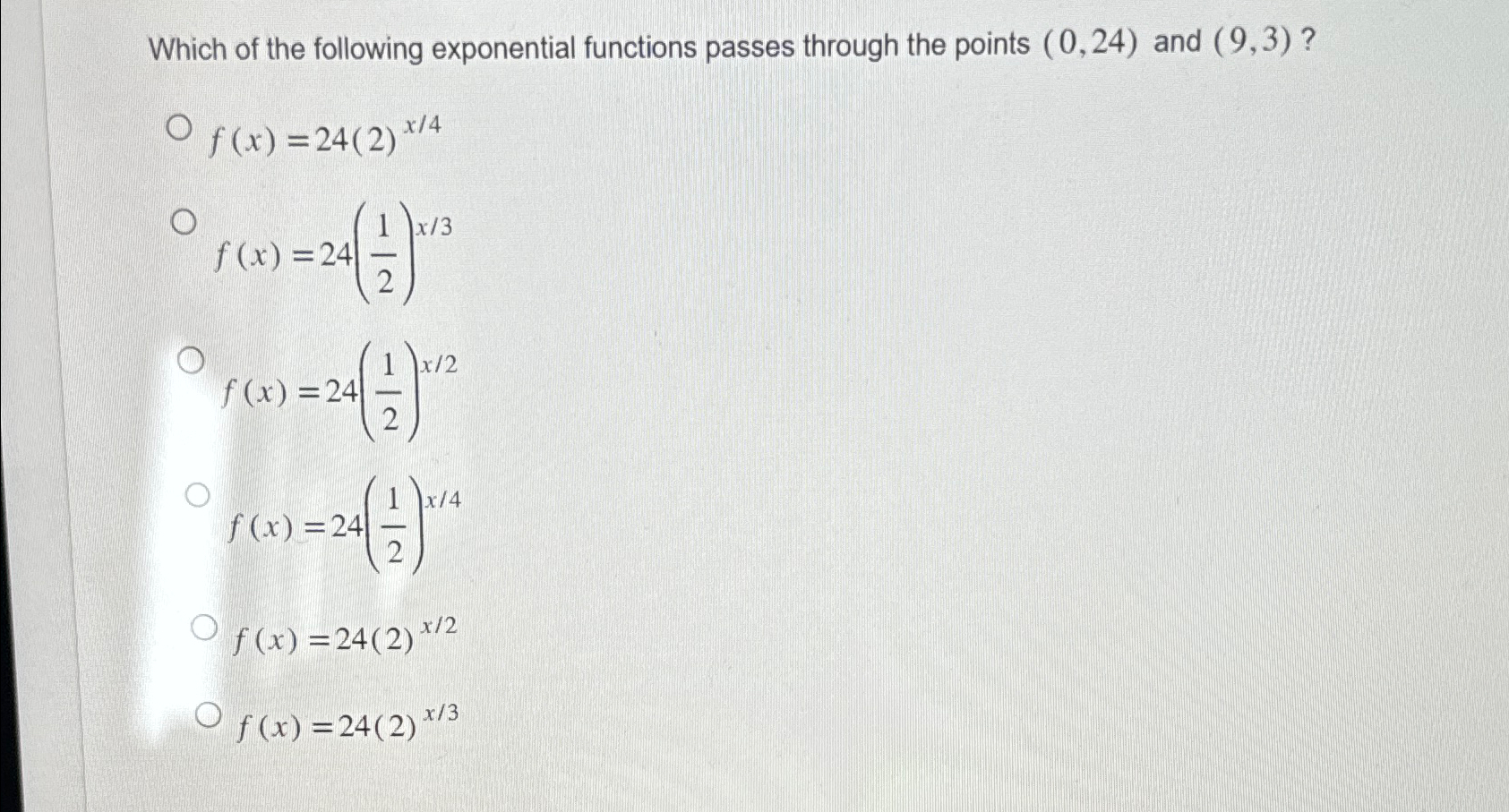 Solved Which of the following exponential functions passes | Chegg.com