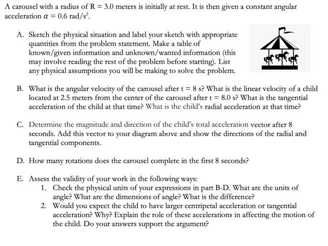 Solved A carousel with a radius of R=3.0 meters is initially | Chegg.com