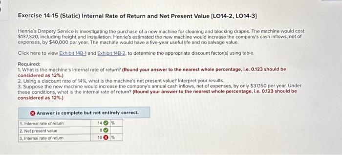 Solved Exercise 14-15 (Static) Internal Rate of Return and | Chegg.com