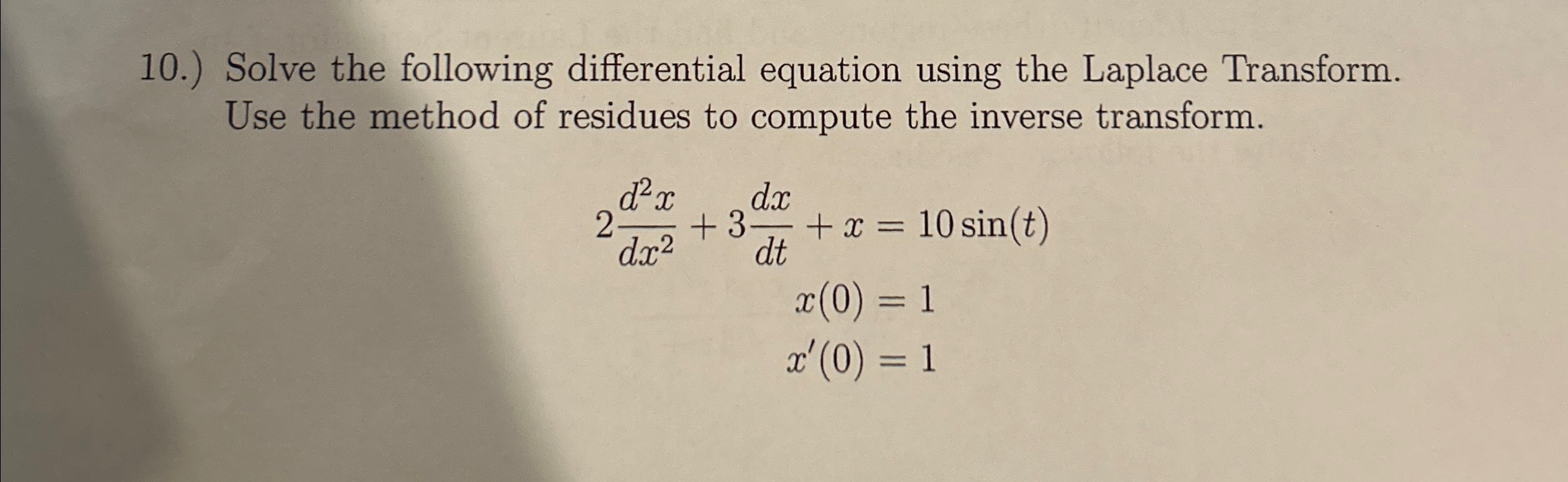 Solved 10.) ﻿Solve the following differential equation using | Chegg.com