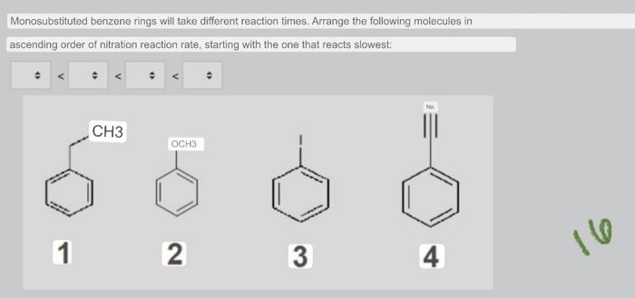 Solved Monosubstituted benzene rings will take different | Chegg.com