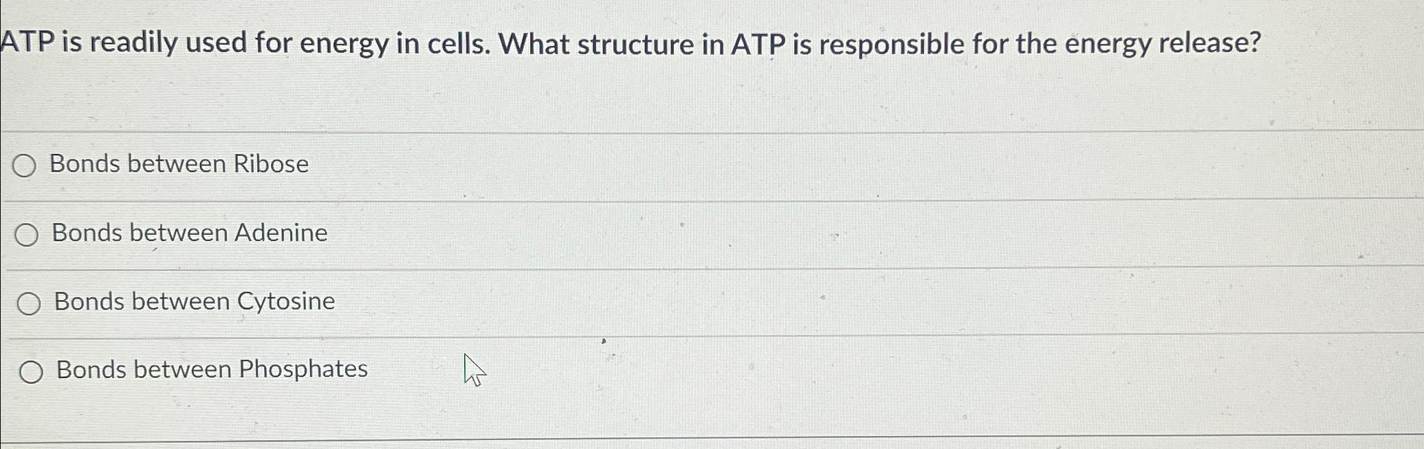 Solved ATP is readily used for energy in cells. What | Chegg.com