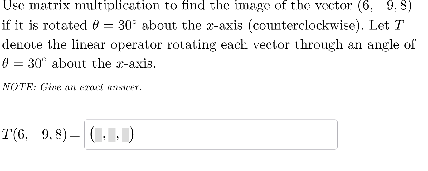 Use matrix multiplication to find the image of the | Chegg.com