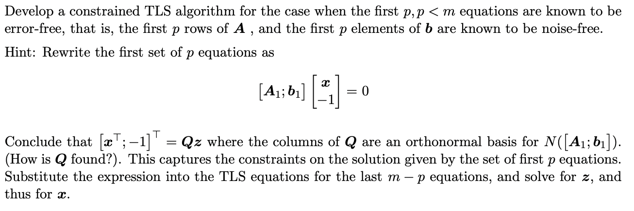 Solved Develop A Constrained Tls Algorithm For The Case When 5712