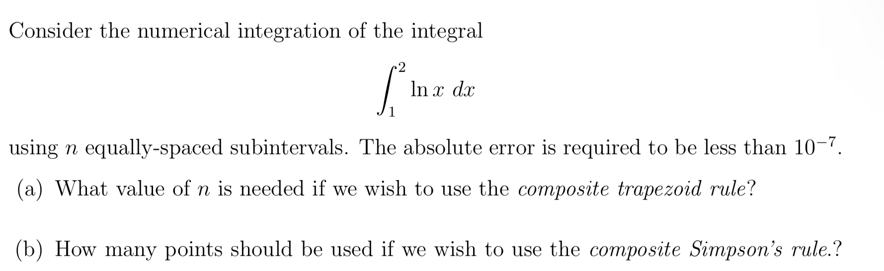Solved Consider the numerical integration of the | Chegg.com