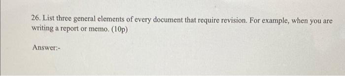 26. List three general elements of every document | Chegg.com