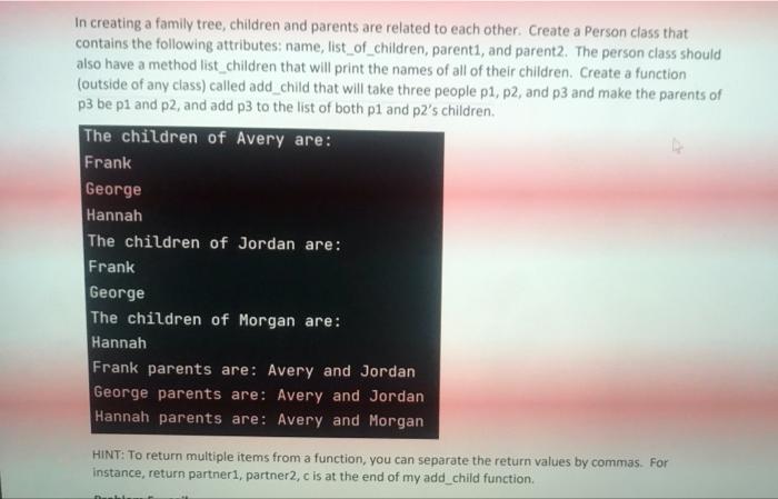 Solved In creating a family tree, children and parents are | Chegg.com