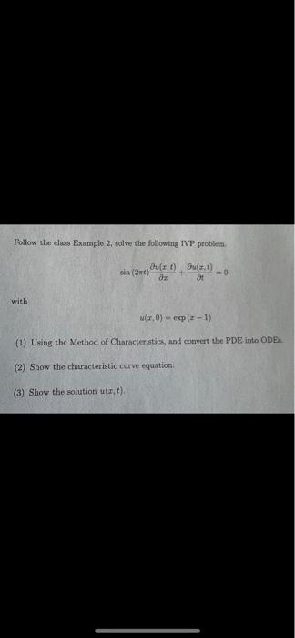 Solved Follow tbe class Example 2, wolve the following IVP | Chegg.com