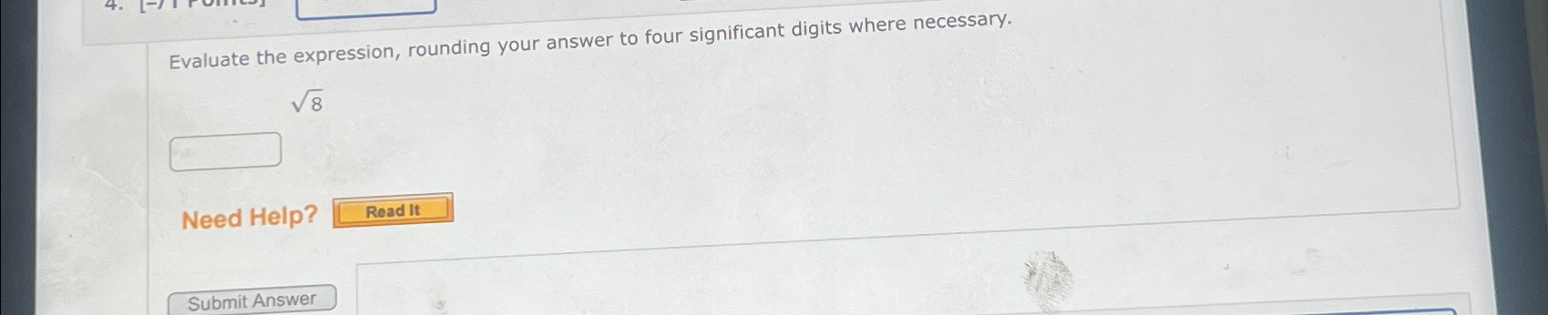 Solved Evaluate the expression, rounding your answer to four | Chegg.com