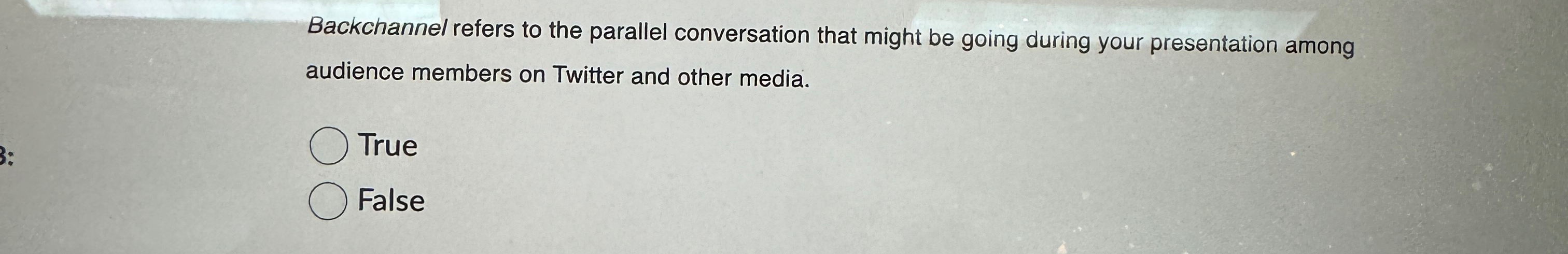 Solved Backchannel refers to the parallel conversation that | Chegg.com