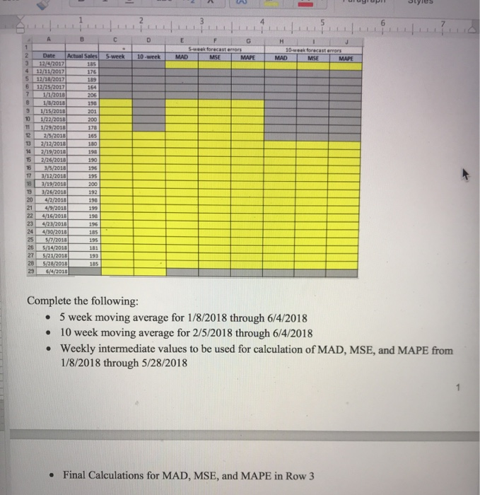 Solved A B E 1 С - 5-week G Sweek forecast errors MSE MAPE Н | Chegg.com