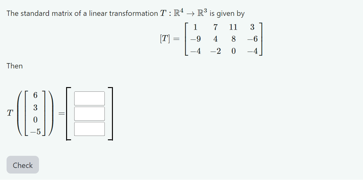 Solved The standard matrix of a linear transformation | Chegg.com