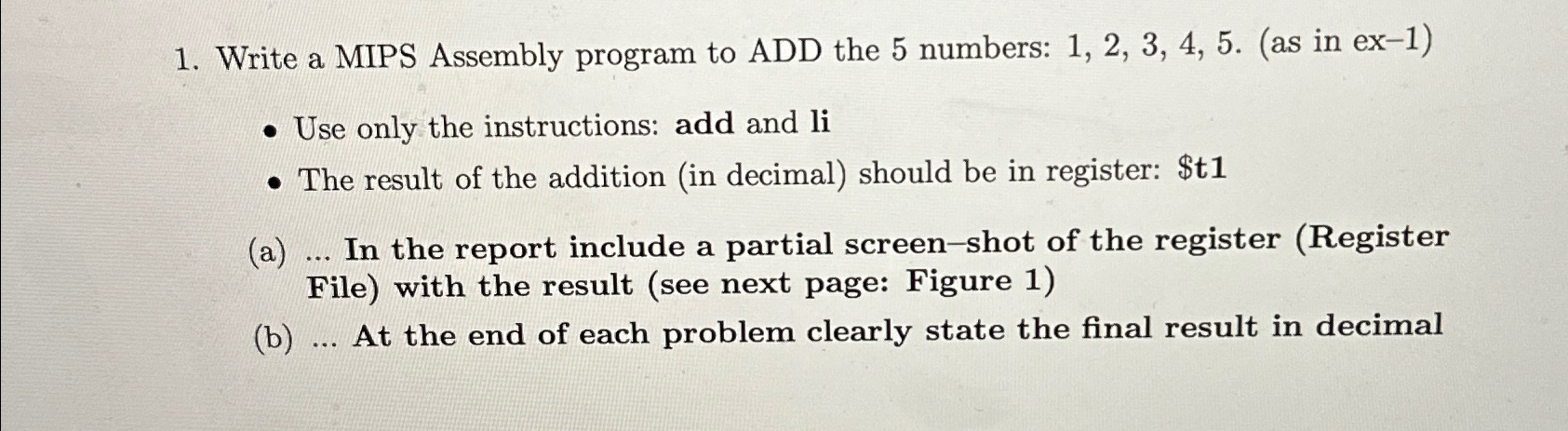 Solved Write a MIPS Assembly program to ADD the 5 ﻿numbers: | Chegg.com