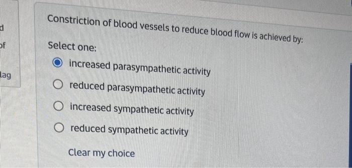 Solved Constriction of blood vessels to reduce blood flow is | Chegg.com