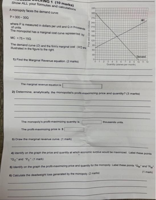 Solved Show ALL your formulas and calculations A monopoly | Chegg.com