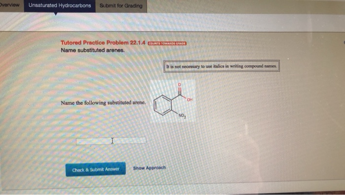 Solved Overview Unsaturated Hydrocarbons Submit for Grading | Chegg.com