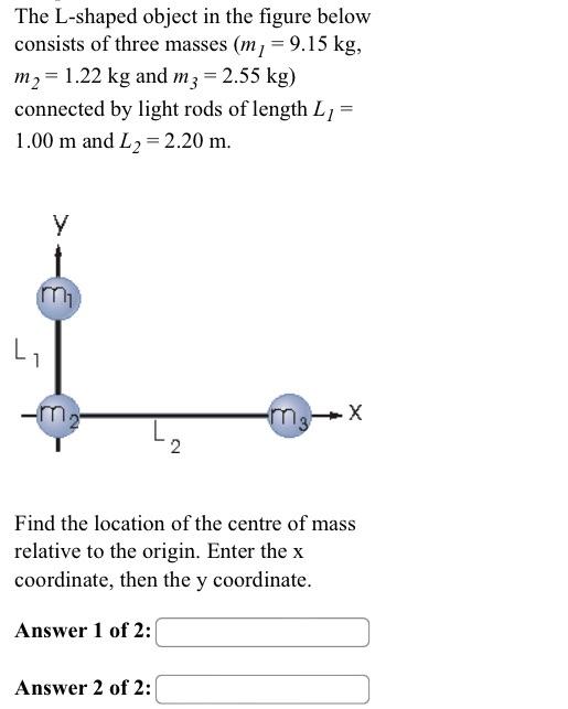 Solved The L-shaped object in the figure below consists of | Chegg.com