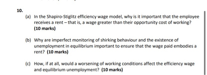 Solved 10. (a) In the Shapiro-Stiglitz efficiency wage | Chegg.com
