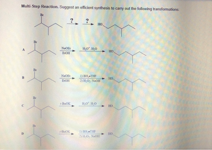 Solved Multi-Step Reaction. Suggest an efficient synthesis | Chegg.com