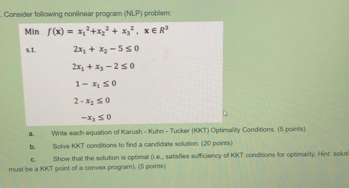 Solved Consider Following Nonlinear Program Nlp Problem
