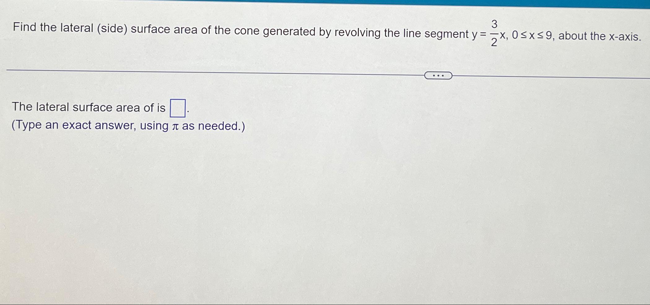 Solved Find the lateral (side) ﻿surface area of the cone | Chegg.com