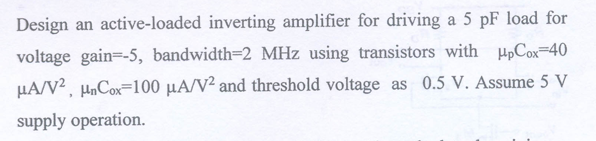 Solved by an EXPERT Design an ﻿active-loaded inverting amplifier for | Chegg.com
