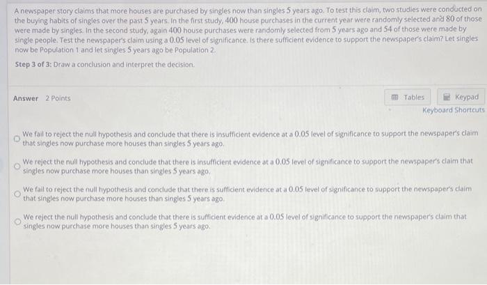 Solved A newspaper story claims that more houses are | Chegg.com