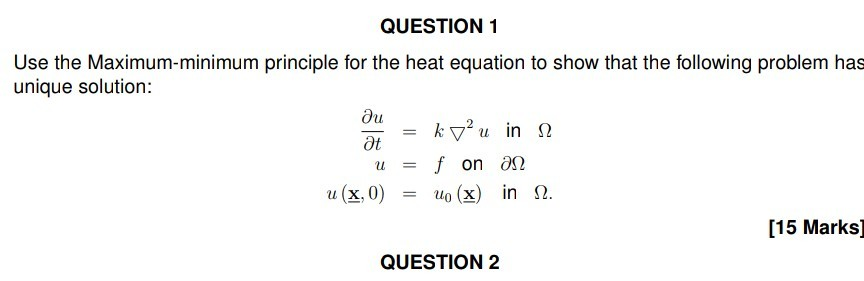 Solved QUESTION 1 Use the Maximum-minimum principle for the | Chegg.com