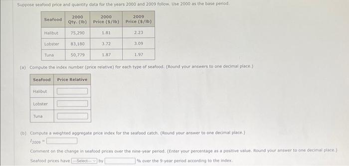 Solved (b) Compute a weighted aggregate price index for the | Chegg.com