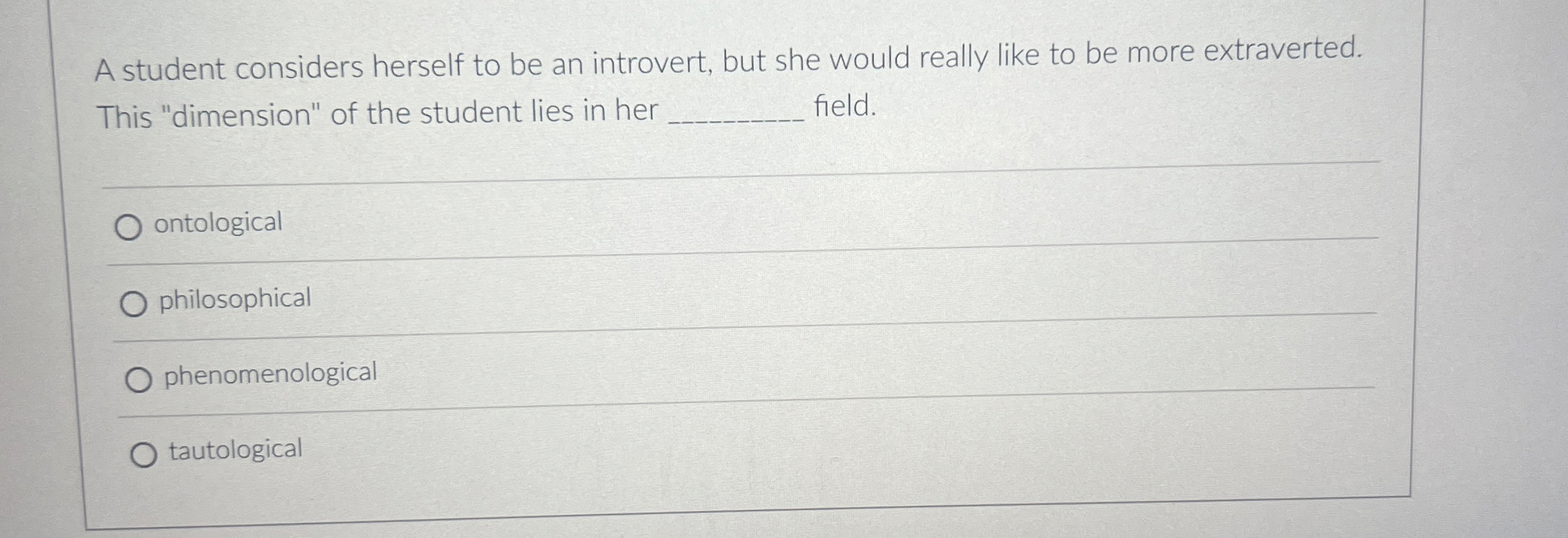 Solved A student considers herself to be an introvert, but | Chegg.com