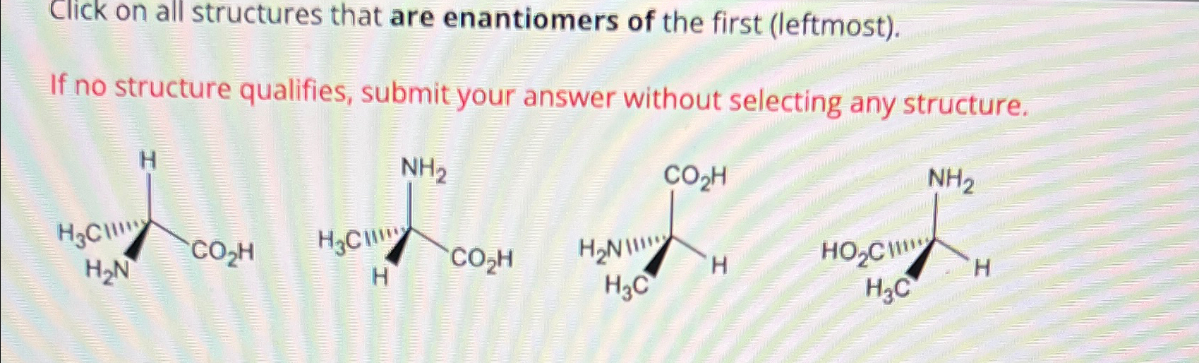 Solved Click on all structures that are enantiomers of the | Chegg.com