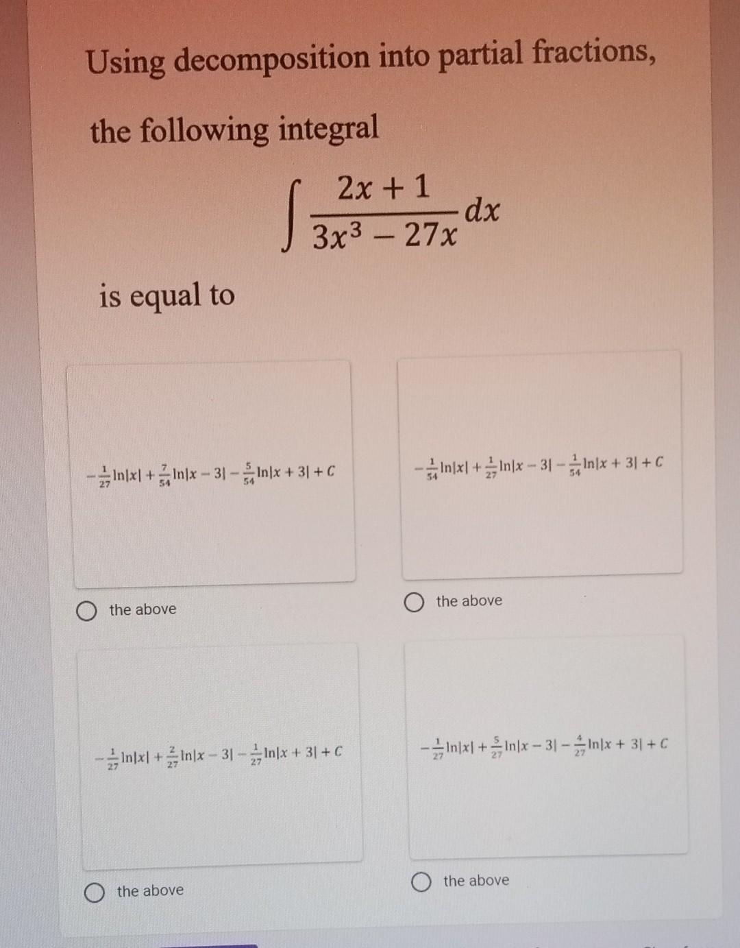 Solved Using decomposition into partial fractions, the | Chegg.com