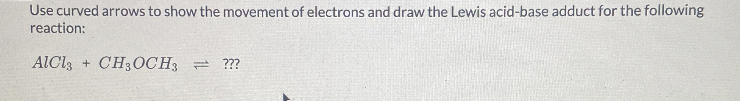 Solved Use curved arrows to show the movement of electrons | Chegg.com