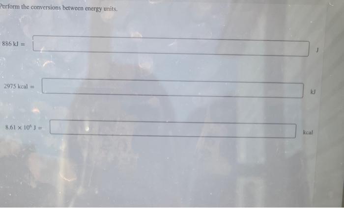 Solved Perform the conversions between energy units. | Chegg.com