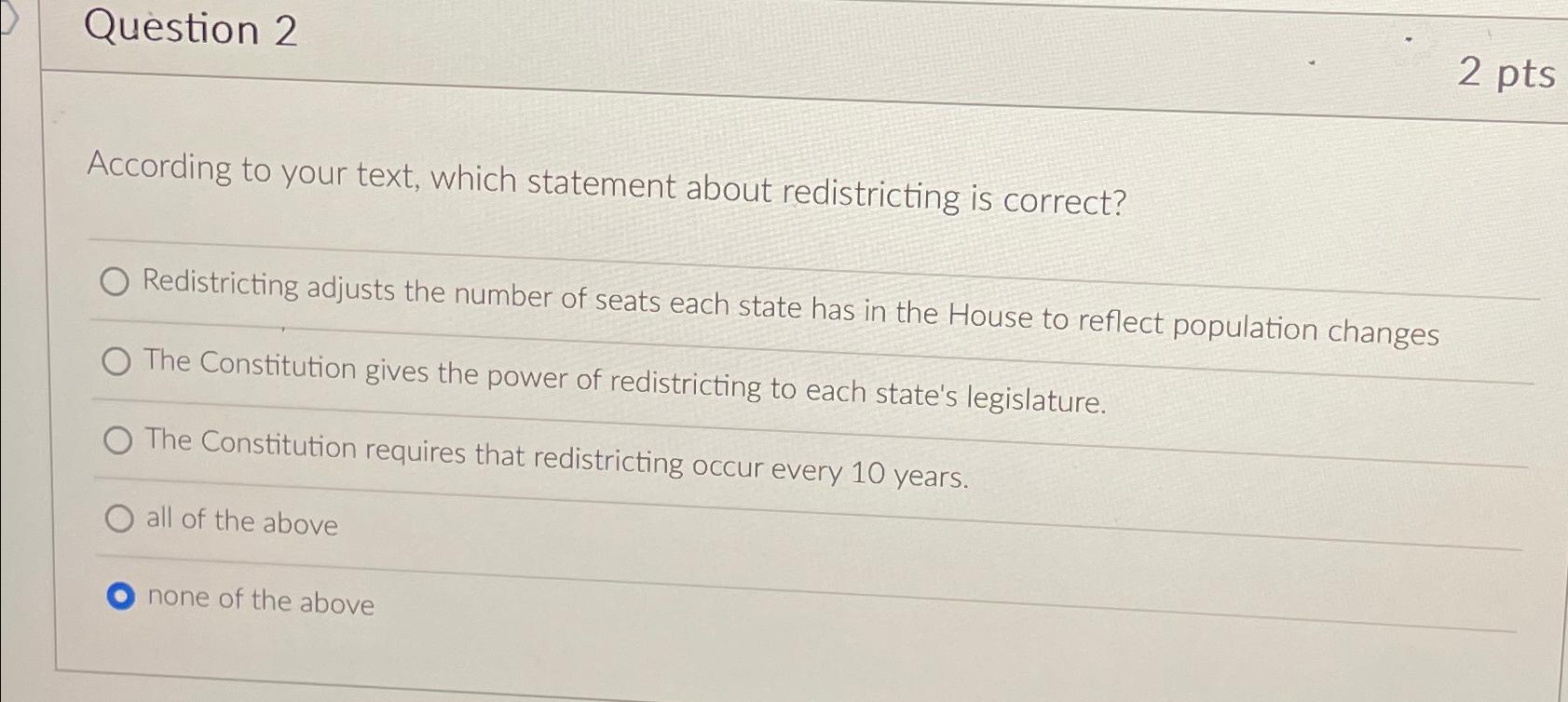 Solved Question 2According to your text, which statement | Chegg.com