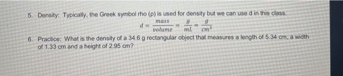 Solved mass 5. Density: Typically, the Greek symbol rho (p) | Chegg.com