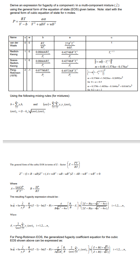 Solved Derive an expression for fugacity of a component | Chegg.com