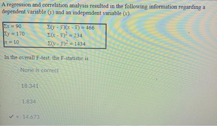Solved A regression and correlation analysis resulted in the | Chegg.com