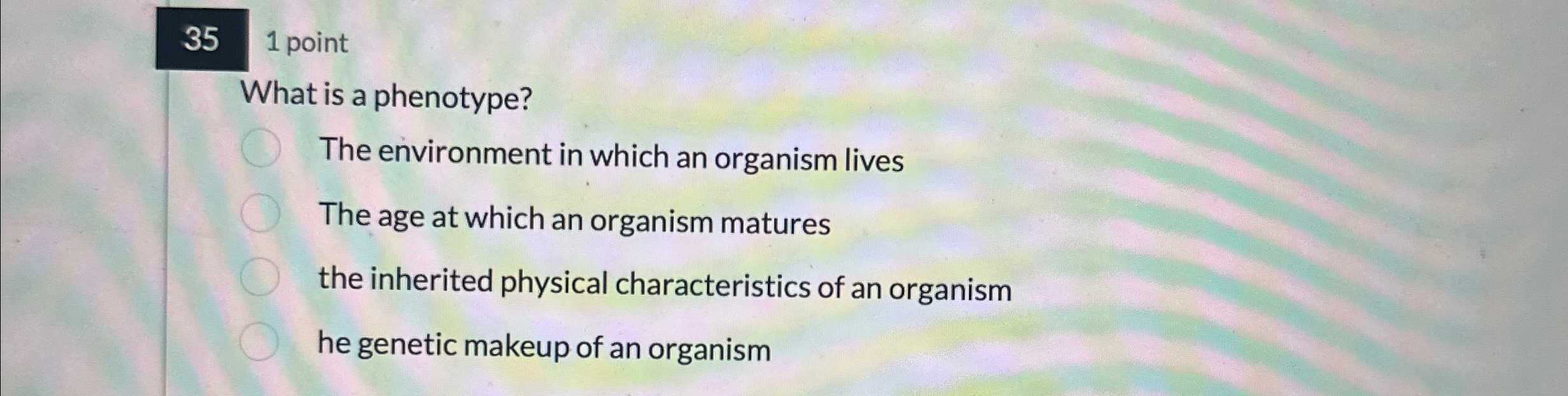 Solved 351 ﻿pointWhat is a phenotype?The environment in | Chegg.com