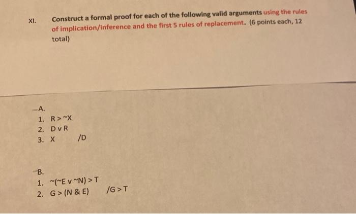 Solved XI. Construct a formal proof for each of the | Chegg.com