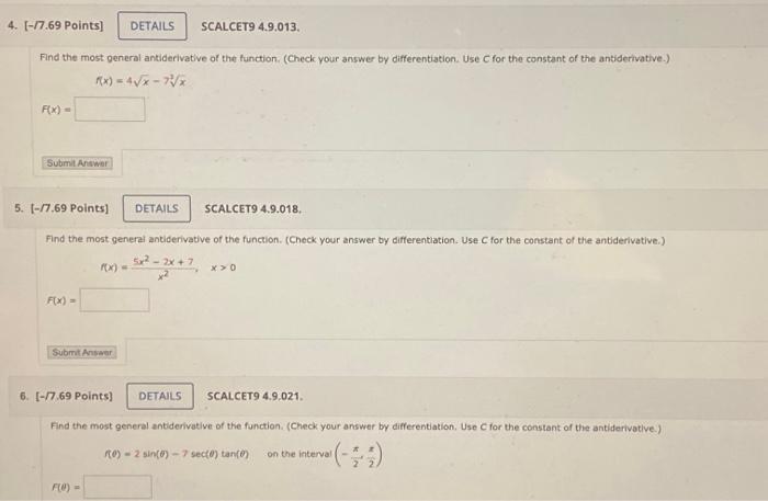 Solved [7.69 Points] SCALCET9 4.9.013. Find the most general | Chegg.com