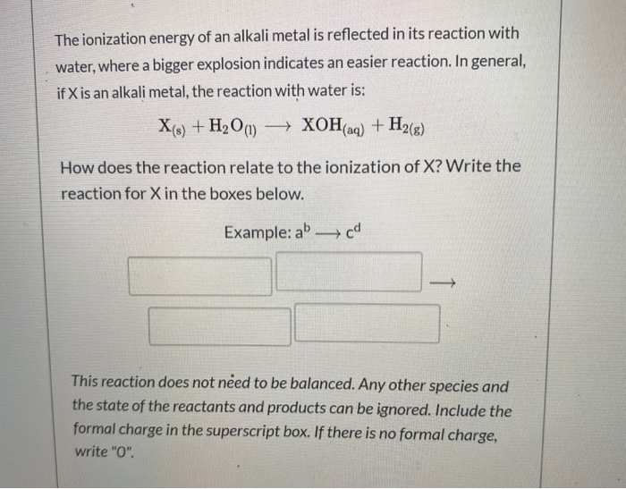 Solved The ionization energy of an alkali metal is reflected | Chegg.com